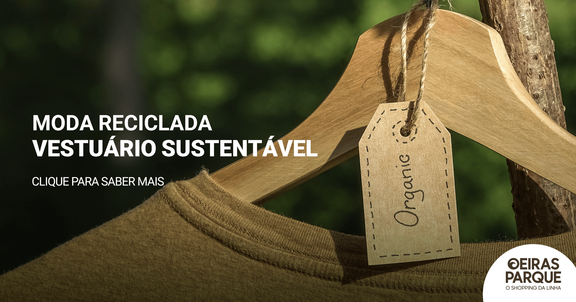 Moda reciclada: vestuário sustentável - Oeiras Parque, o Shopping da Linha